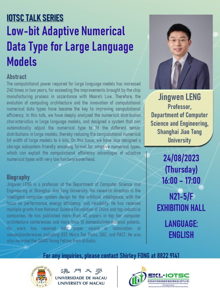IOTSC Talk Series: Low-bit Adaptive Numerical Data Type for Large ...