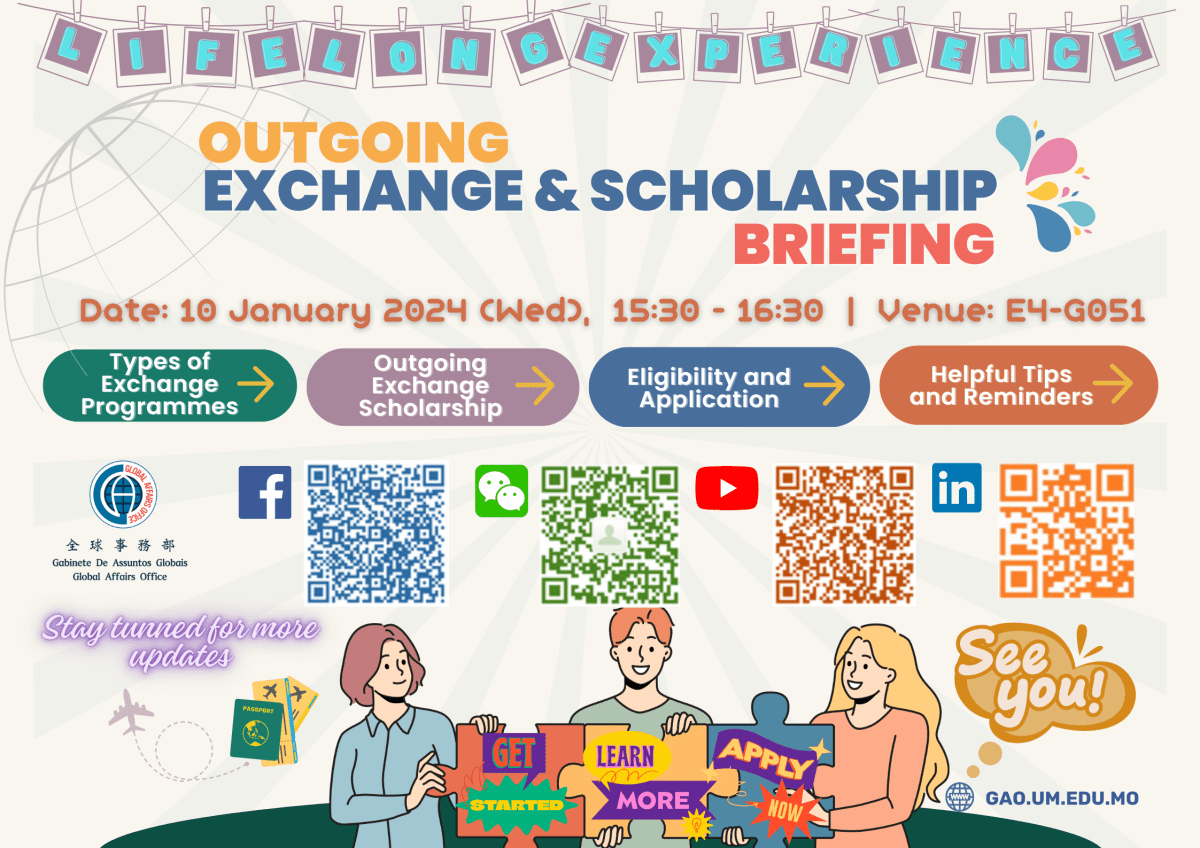 Outgoing Semester Exchange and Scholarship Briefing (AY2024/2025, Sem 1) – UM E-bulletin board